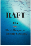 RAFT ELA Short Response Writing Strategy | The Golden Age of Education
