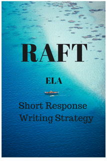 RAFT ELA Short Response Writing Strategy | The Golden Age of Education