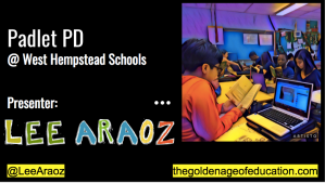 Padlet PD | The Golden Age of Education